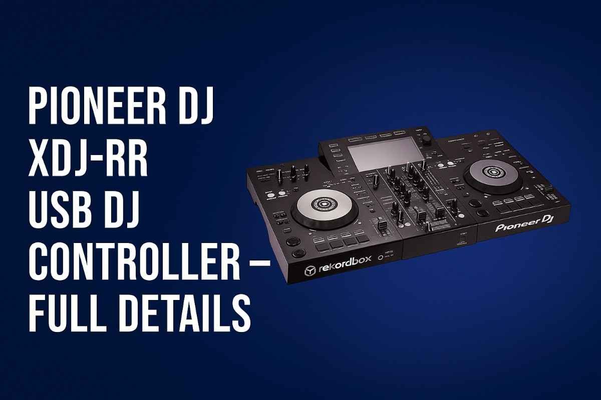 Pioneer DJ XDJ-RR USB DJ Controller – Full Details - DJSetup